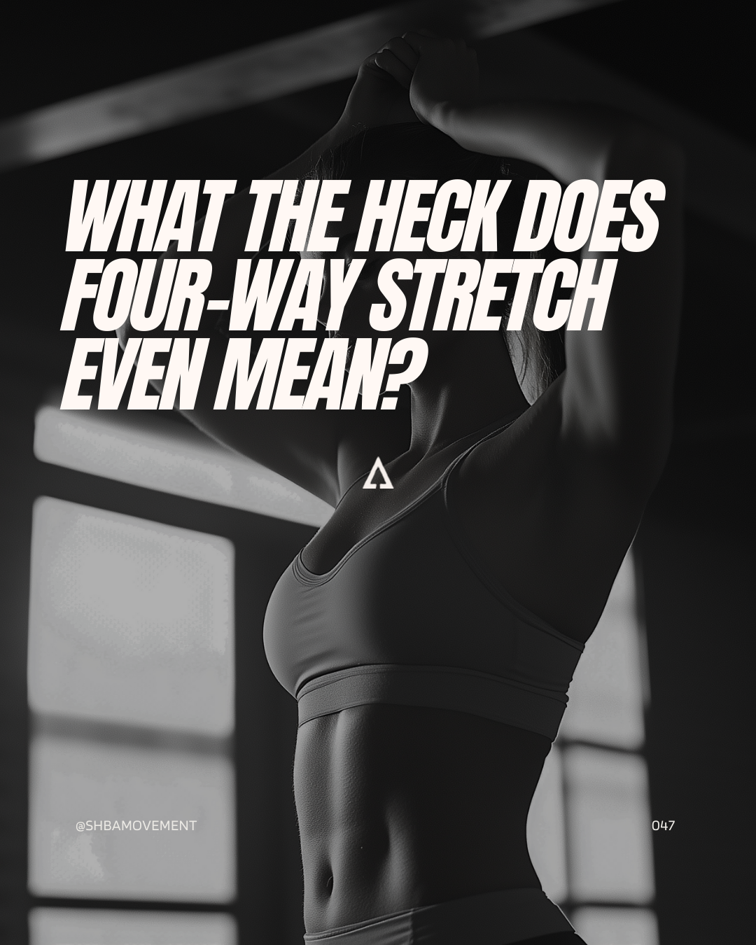 What the Heck Does Four-Way Stretch Mean? – SHBA MOVEMENT